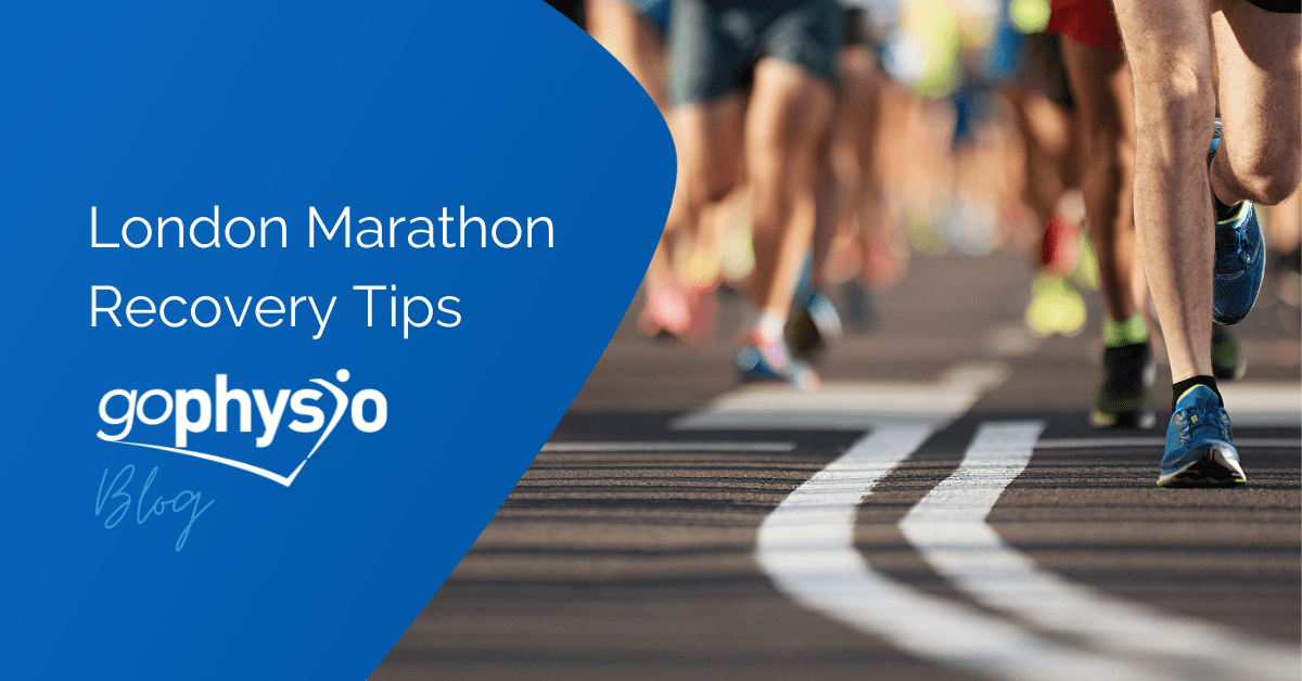London Marathon Recovery Tips - goPhysio